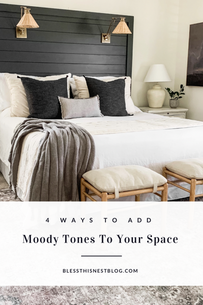 4 Ways To Add Moody Tones To Your Neutral Space | Bless This Nest